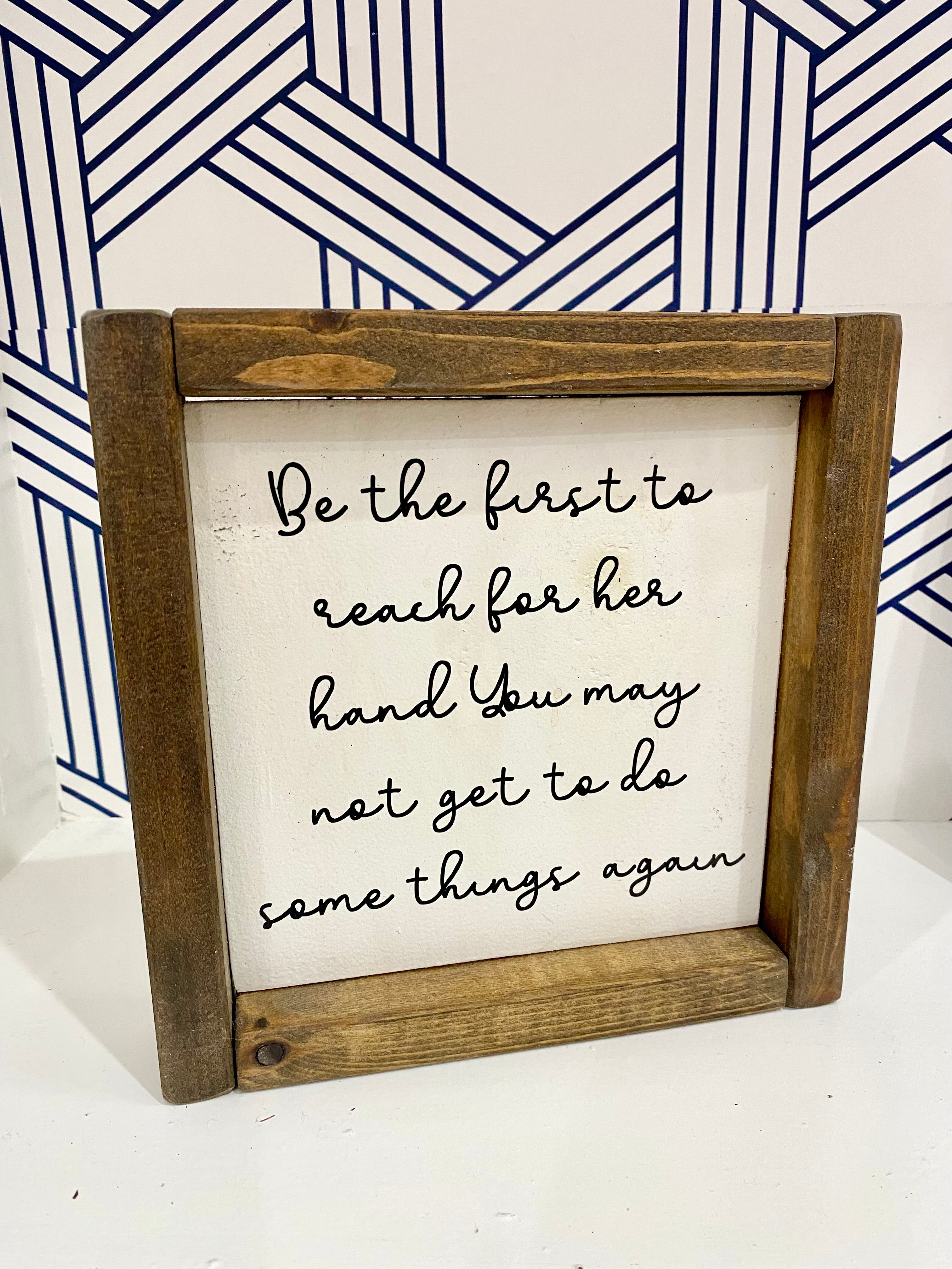 Be The First Wall Sign – The Teal Antler™